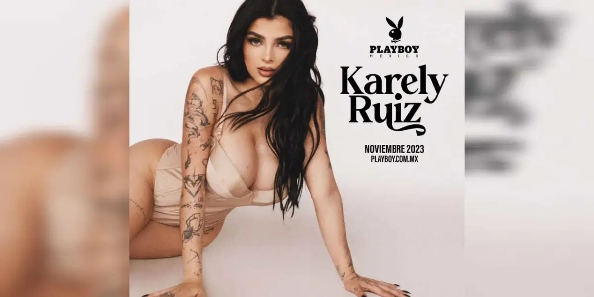 Karely Ruiz en portada de Playboy México - POSTA México